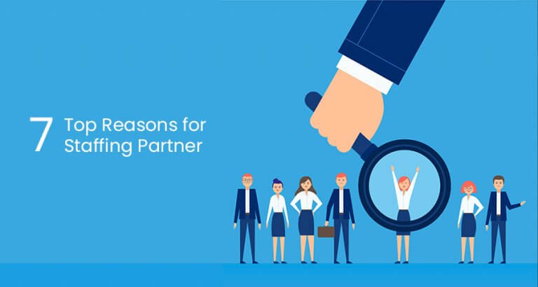 7 Reasons why you need a specialized staffing partner